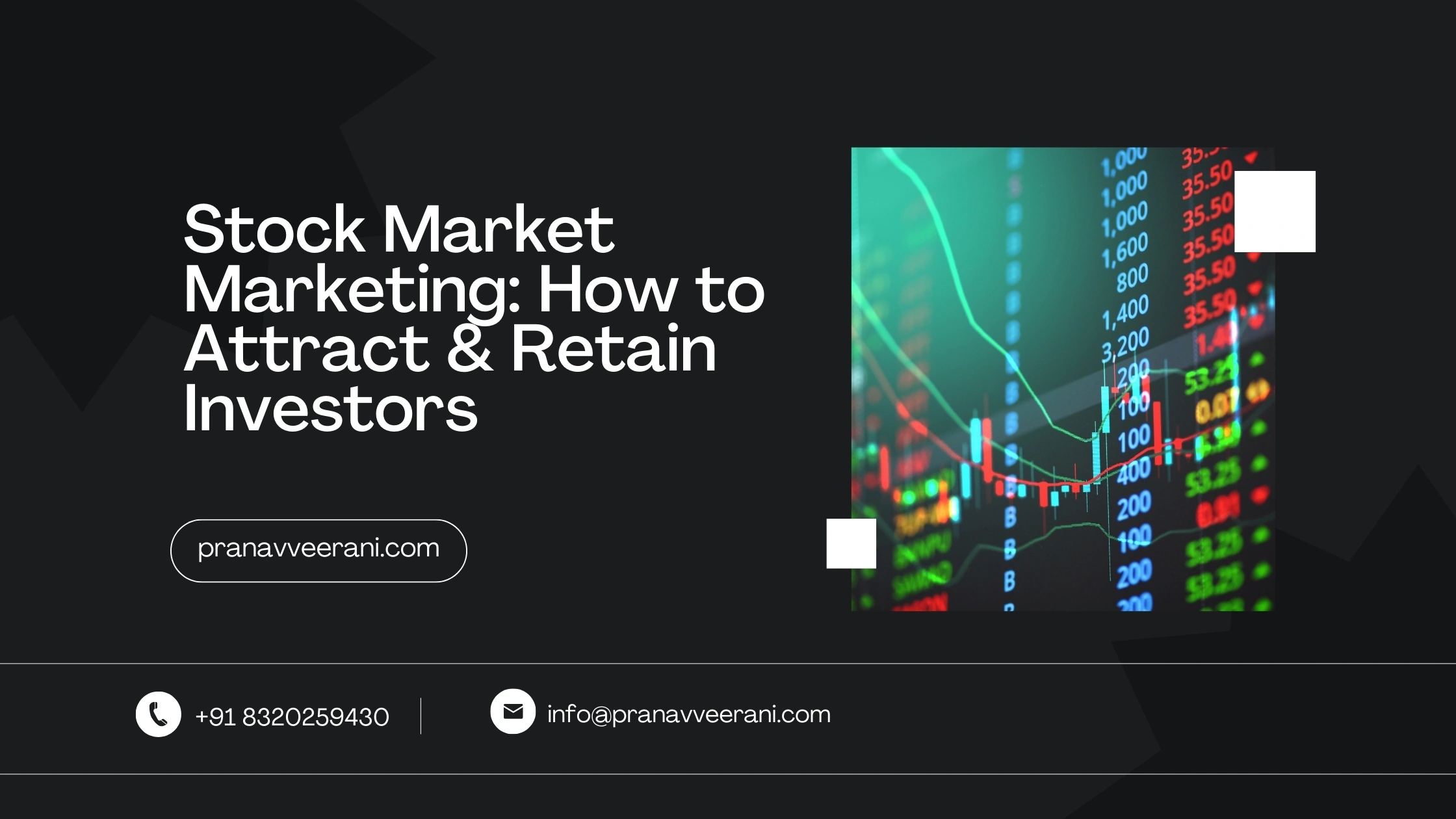 Stock Market Marketing: Strategies to Attract Investor | Ahmedabad